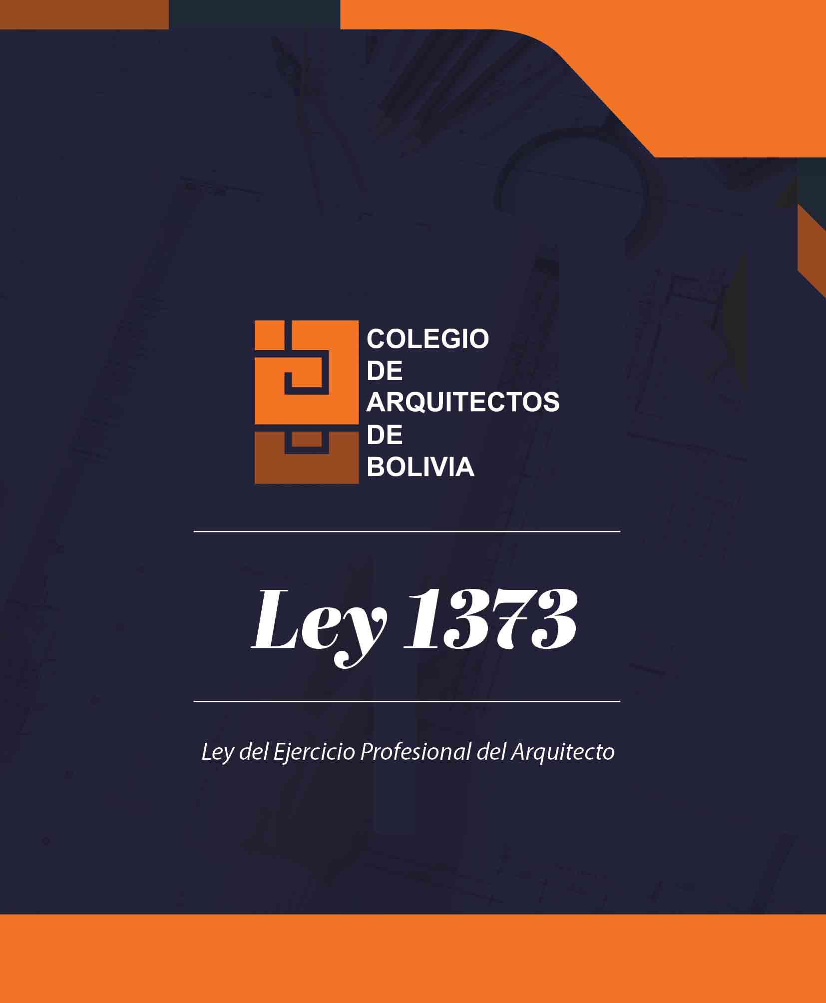 Ley 1373 – Colegio de Arquitectos de Bolivia